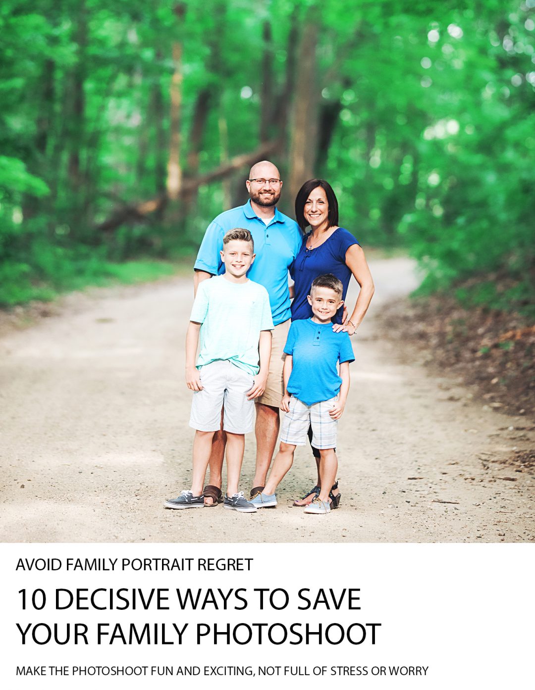 10 Decisive Ways to Save Your Family Photoshoot